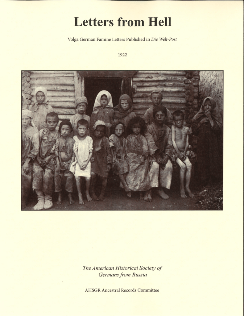 1922 Letters From Hell - American Historical Society of Germans from Russia